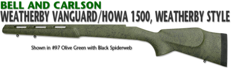 6655-Bell and Carlson Weatherby Vanguard/Howa 1500/S&W 1500/Mossberg ...